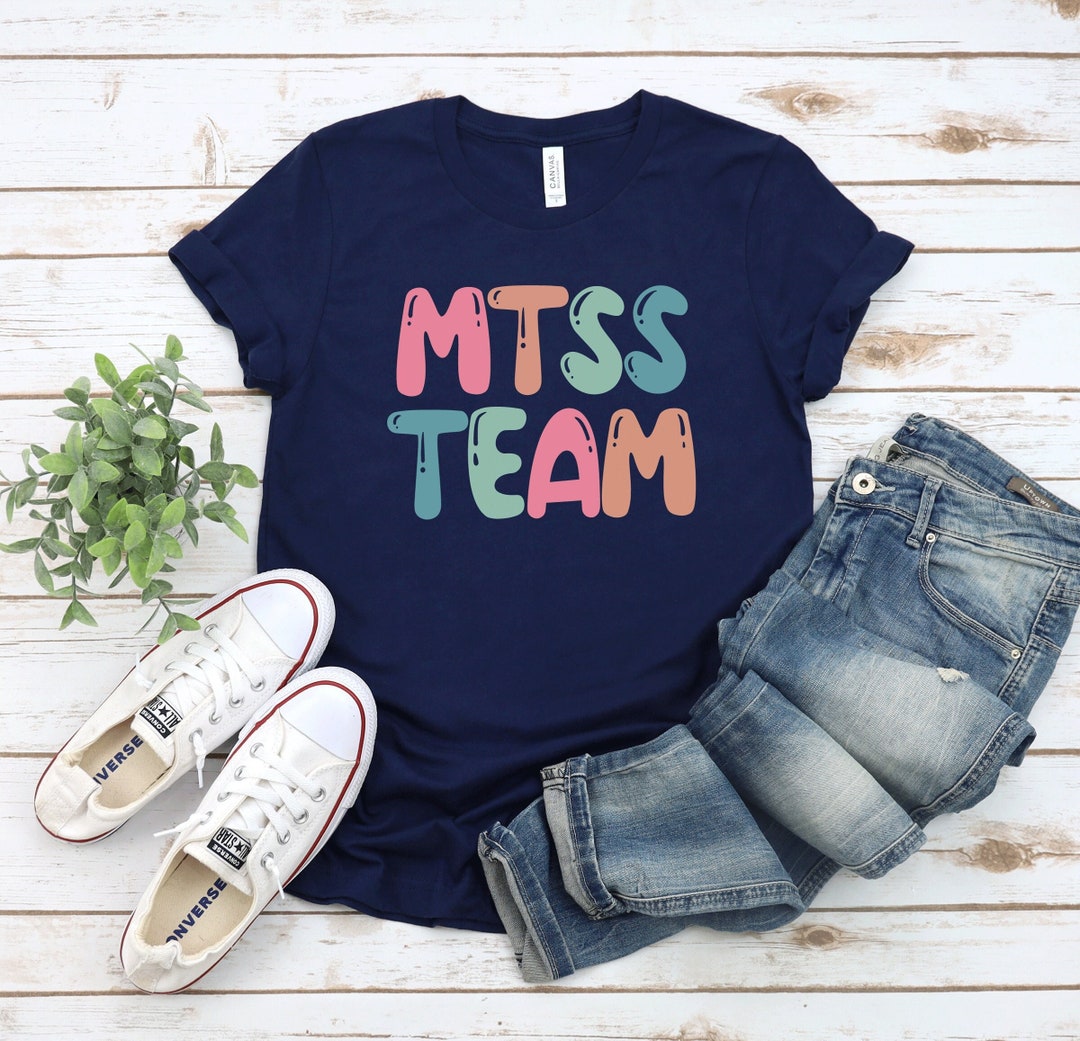 MTSS Lead Teacher, Literacy Coach, MTSS Shirt, Multi Tiered System of ...