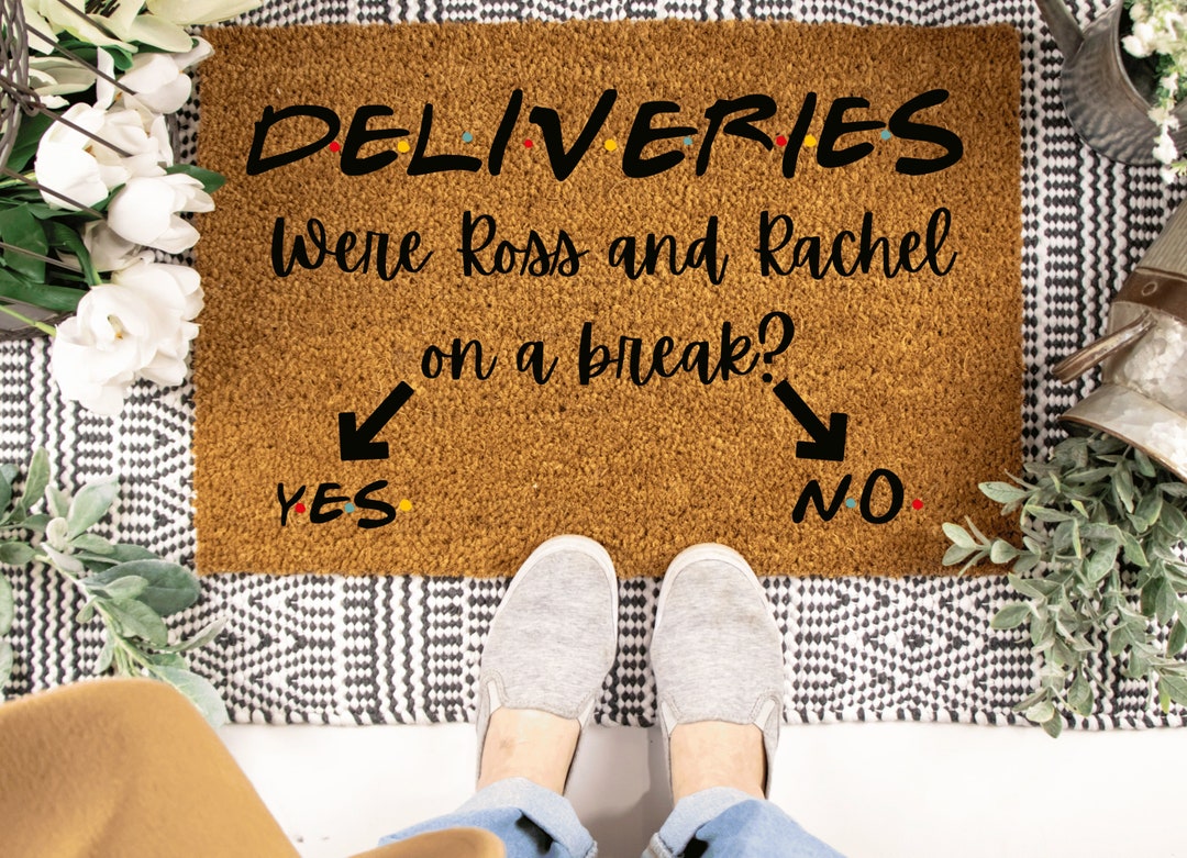 Were Ross and Rachel on A Break,friends TV Sho, Funny Doormat,friends ...