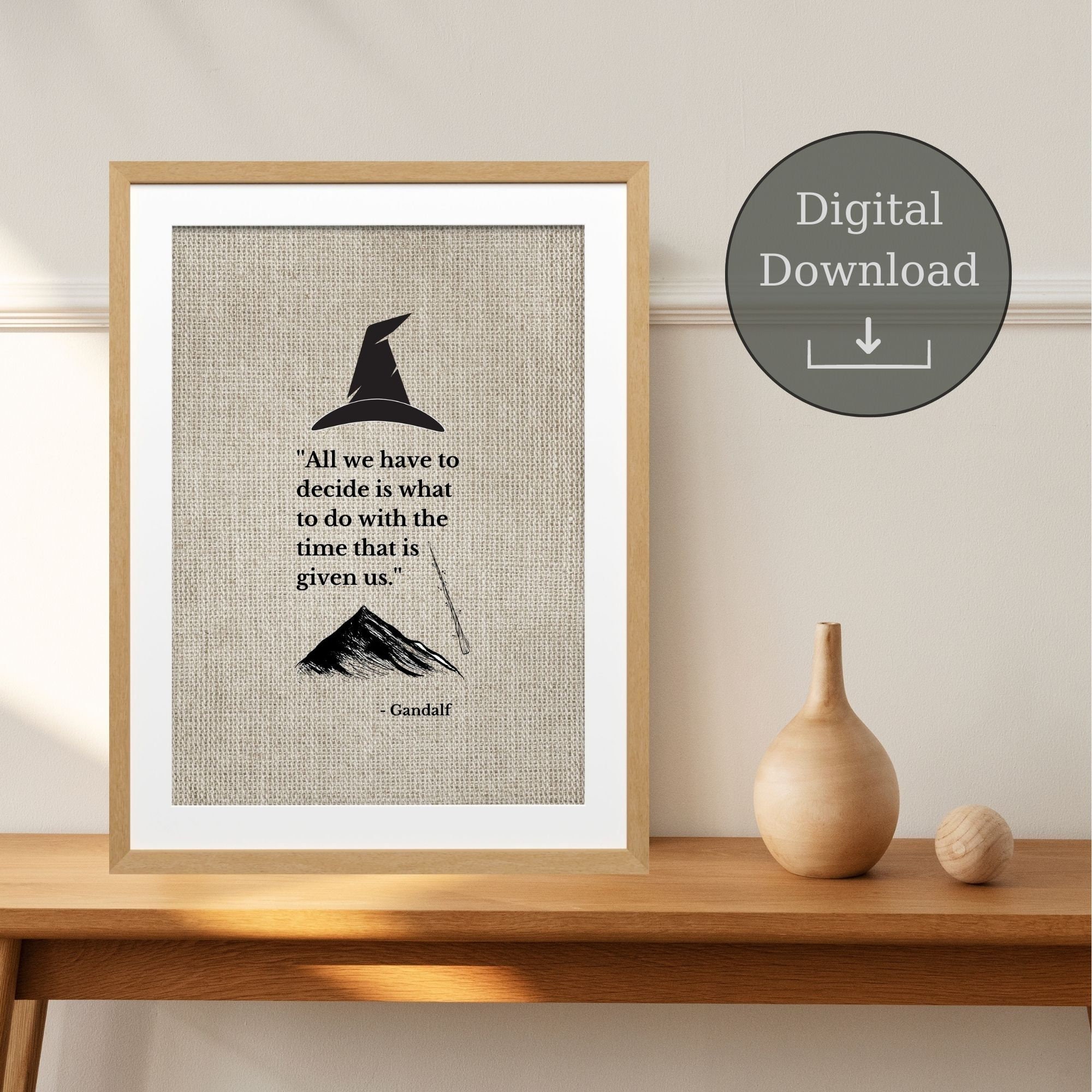 Gandalf Quote, Lord of the Rings Printable, Hobbit, J.R.R. Tolkien Wall ...