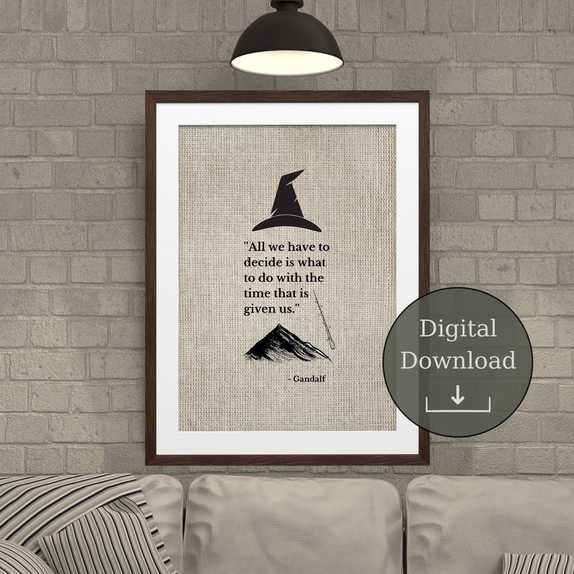 Gandalf Quote, Lord of the Rings Printable, Hobbit, J.R.R. Tolkien Wall ...
