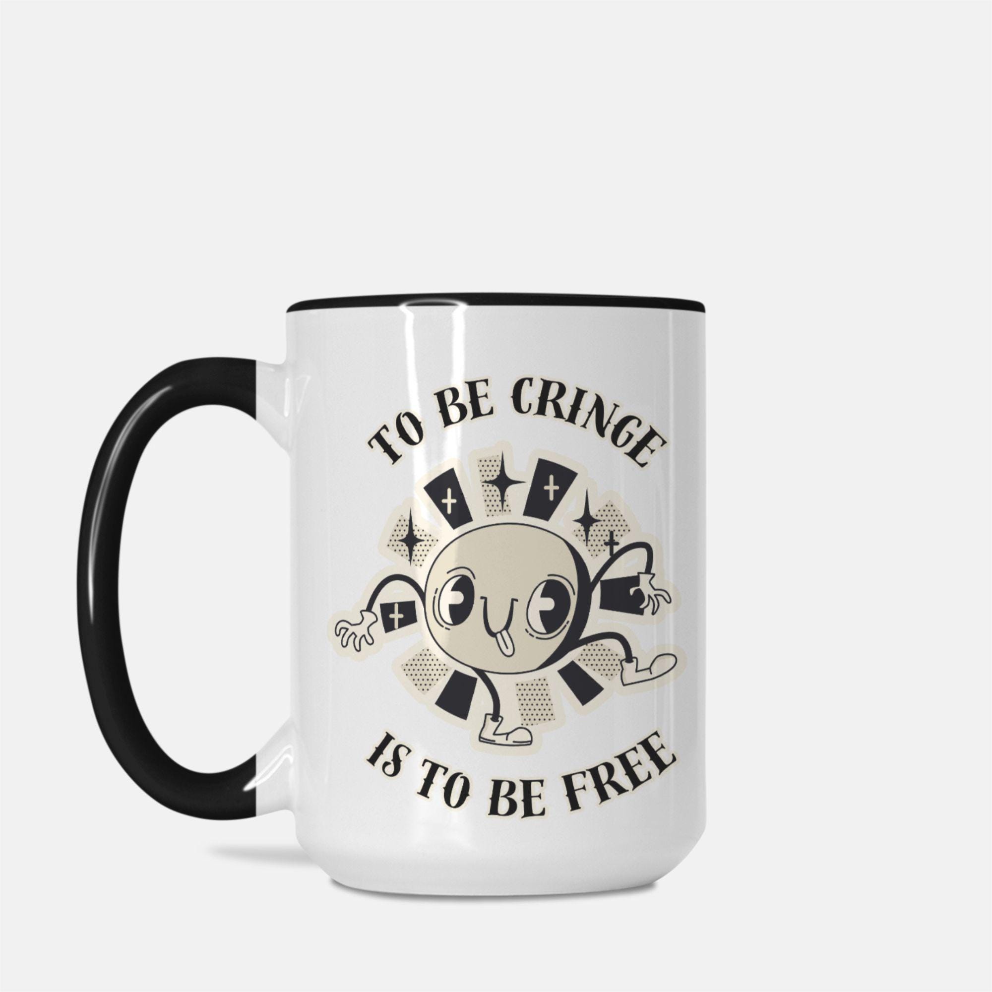 Cringe Mug Deluxe 15oz. Dishwasher and Microwave Safe - Etsy