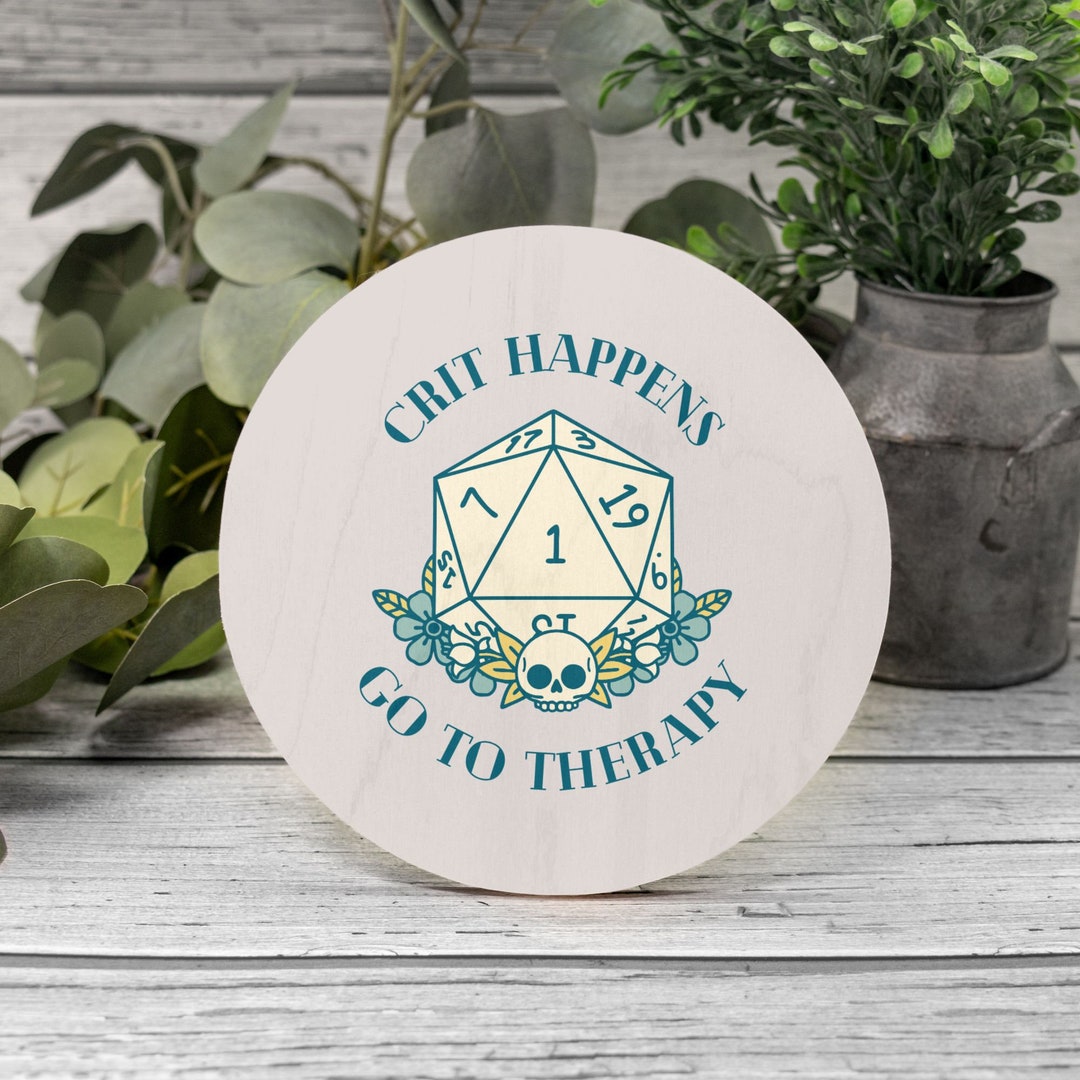 Crit Happens D&D RPG Wall Art Natural 1 Dice Therapy Wood Sign 6 ...