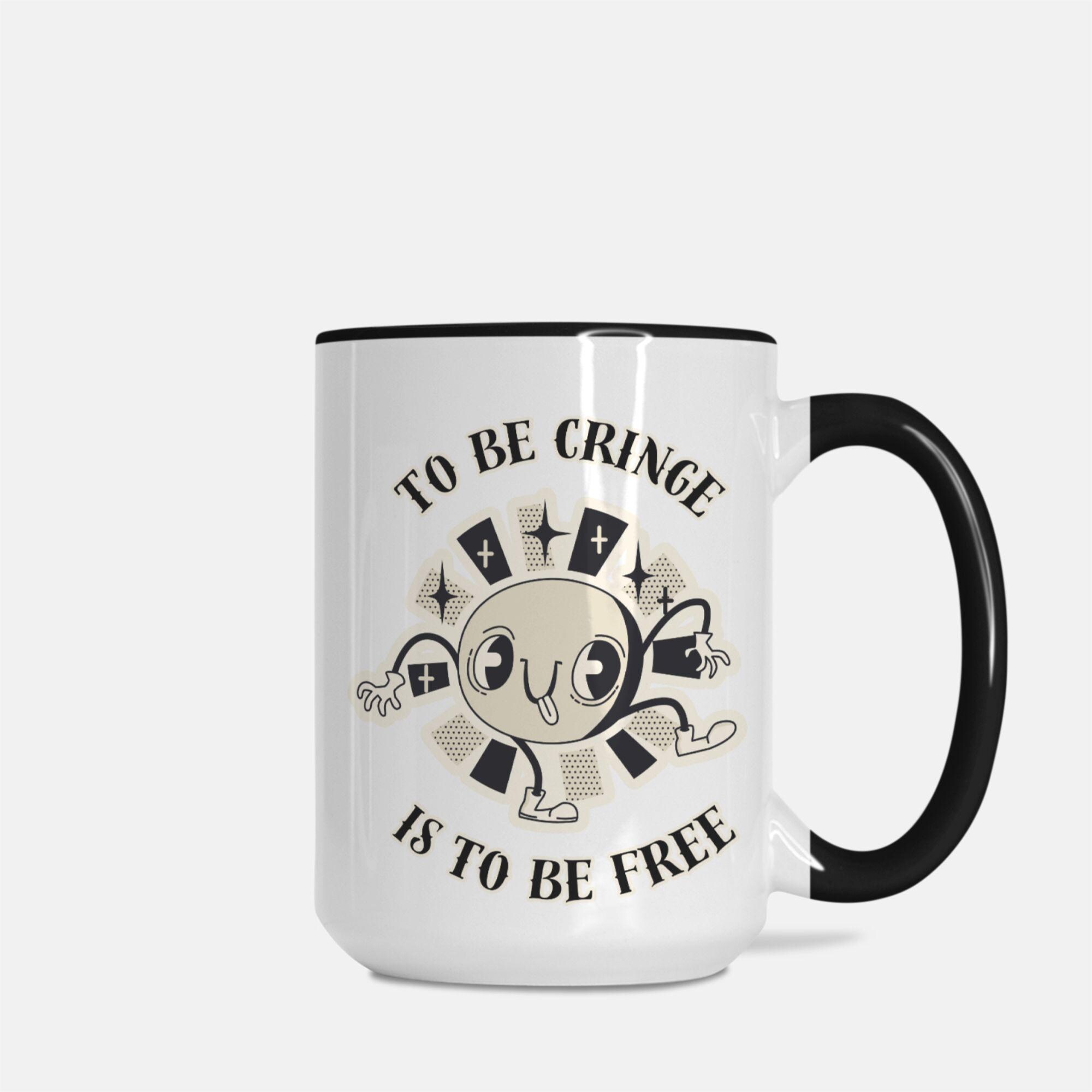 Cringe Mug Deluxe 15oz. Dishwasher and Microwave Safe - Etsy