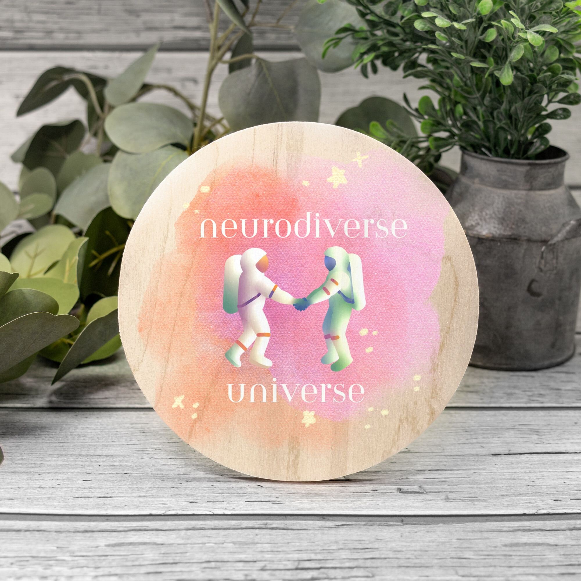 Neurodiverse Universe Mental Health Wall Art Wood Sign 6" (round) - Etsy