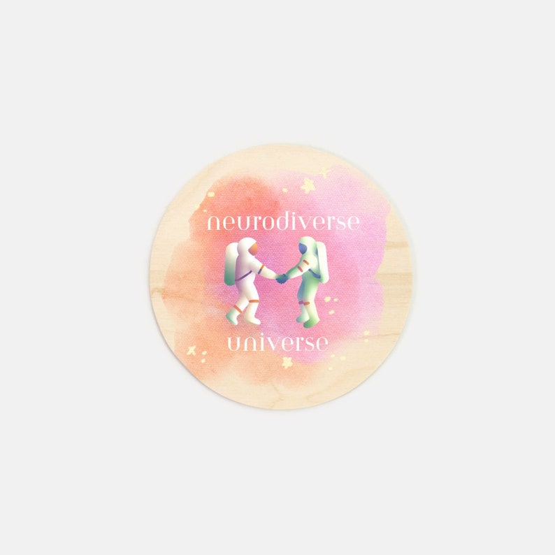 Neurodiverse Universe Mental Health Wall Art Wood Sign 6" (round) - Etsy