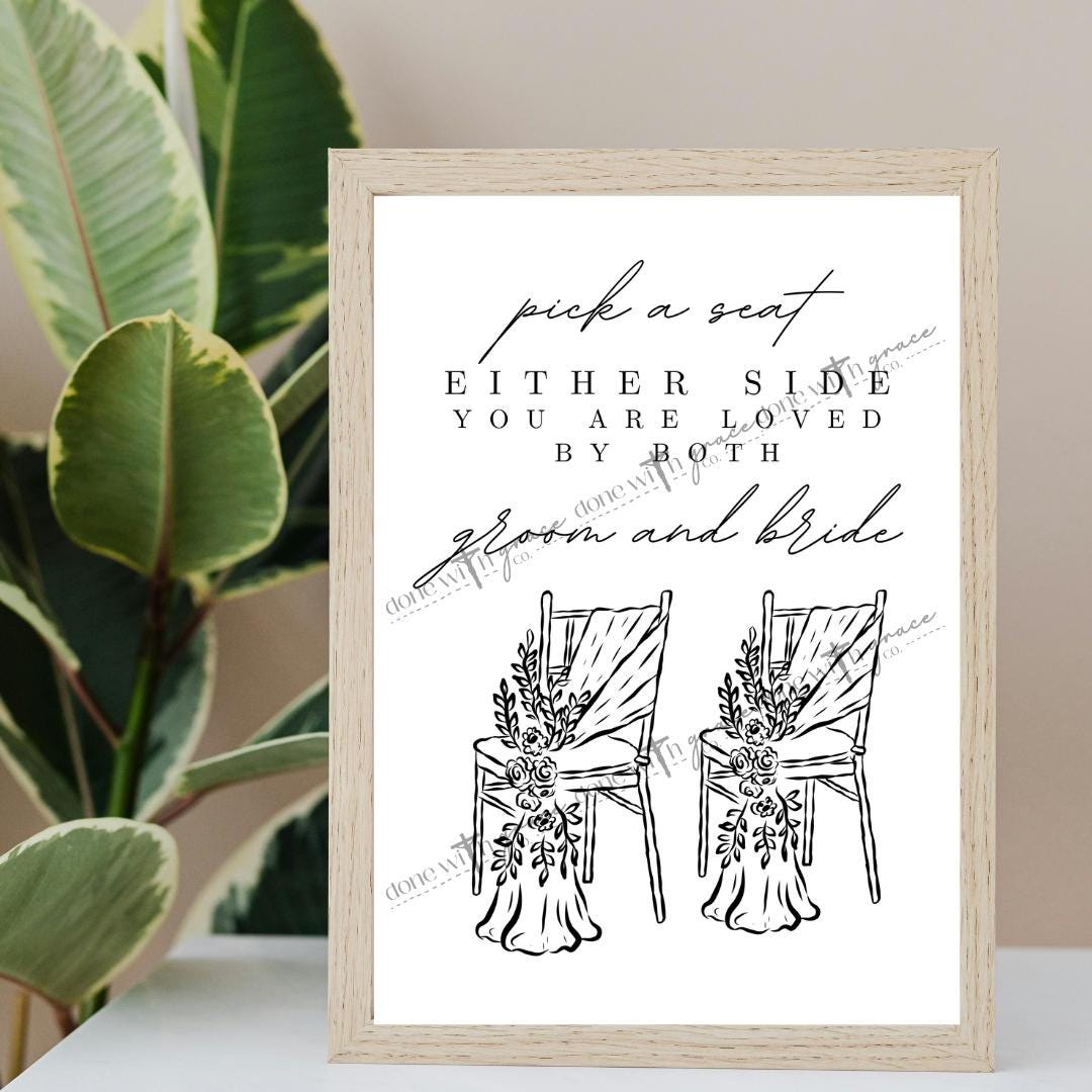 Open Seating Chart for Wedding Digital Sign | "pick a Seat, Either Side ...