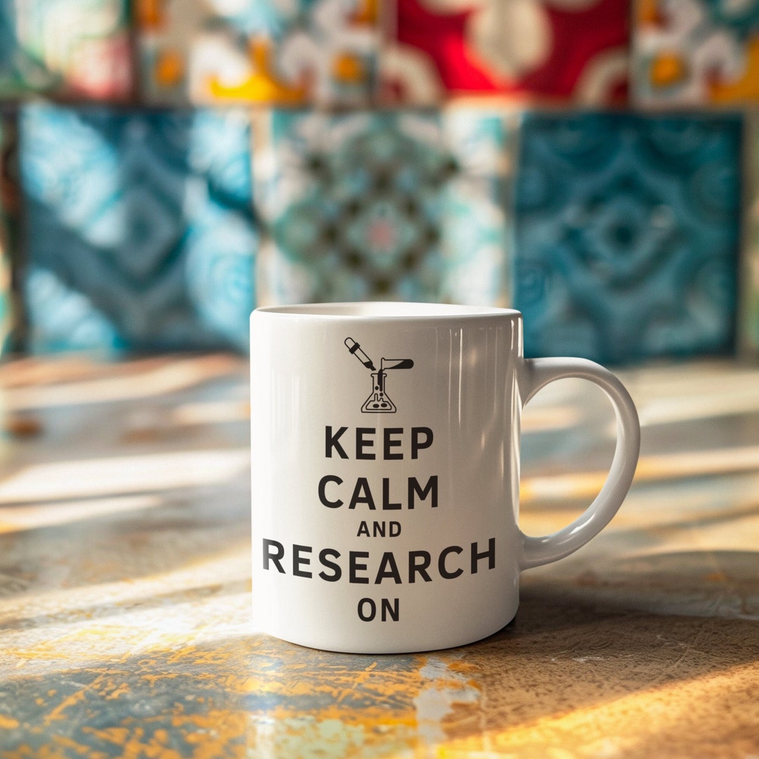 Keep Calm and Research on // Mug for Scientists, Natural Scientists ...