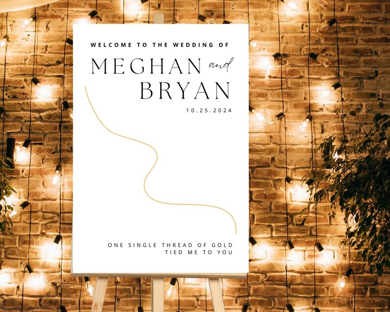 One Single Thread of Gold Tied Me to You Wedding Welcome Sign, Taylor ...