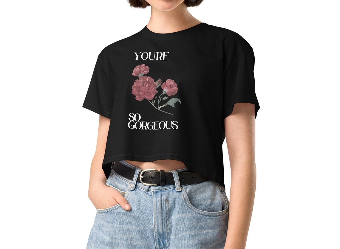 You're so Gorgeous Womens Crop Top, Subtle Taylor Swift Crop Top ...