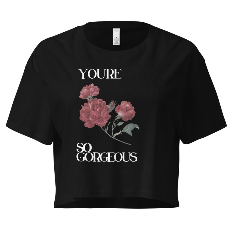 You're so Gorgeous Womens Crop Top, Subtle Taylor Swift Crop Top ...
