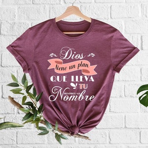 Dios Tiene Un Plan Que Lleva Tu Nombre Bible Verse Quotes Religious T ...