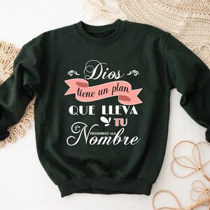 Dios Tiene Un Plan Que Lleva Tu Nombre Bible Verse Sweatshirt Religious ...