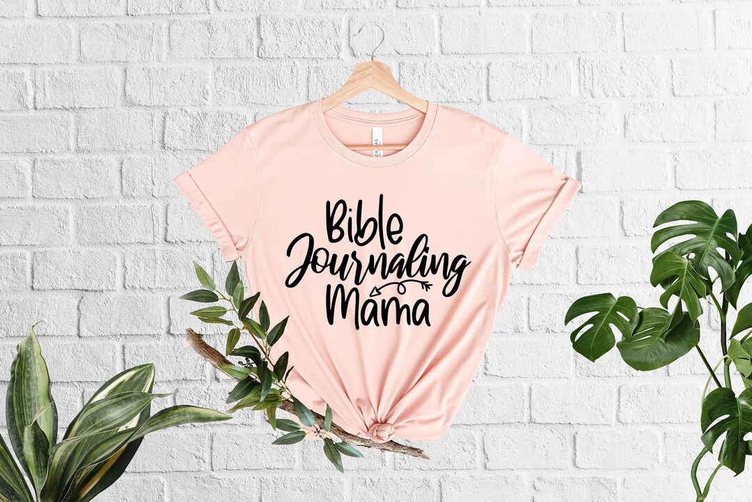 Bible Journaling Mama T-shirt,christian Shirt,religious Shirt,church ...