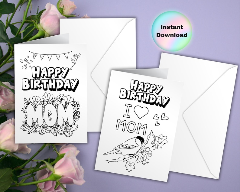 Printable Birthday Coloring Card for Mom: DIY Set of Two (digital ...