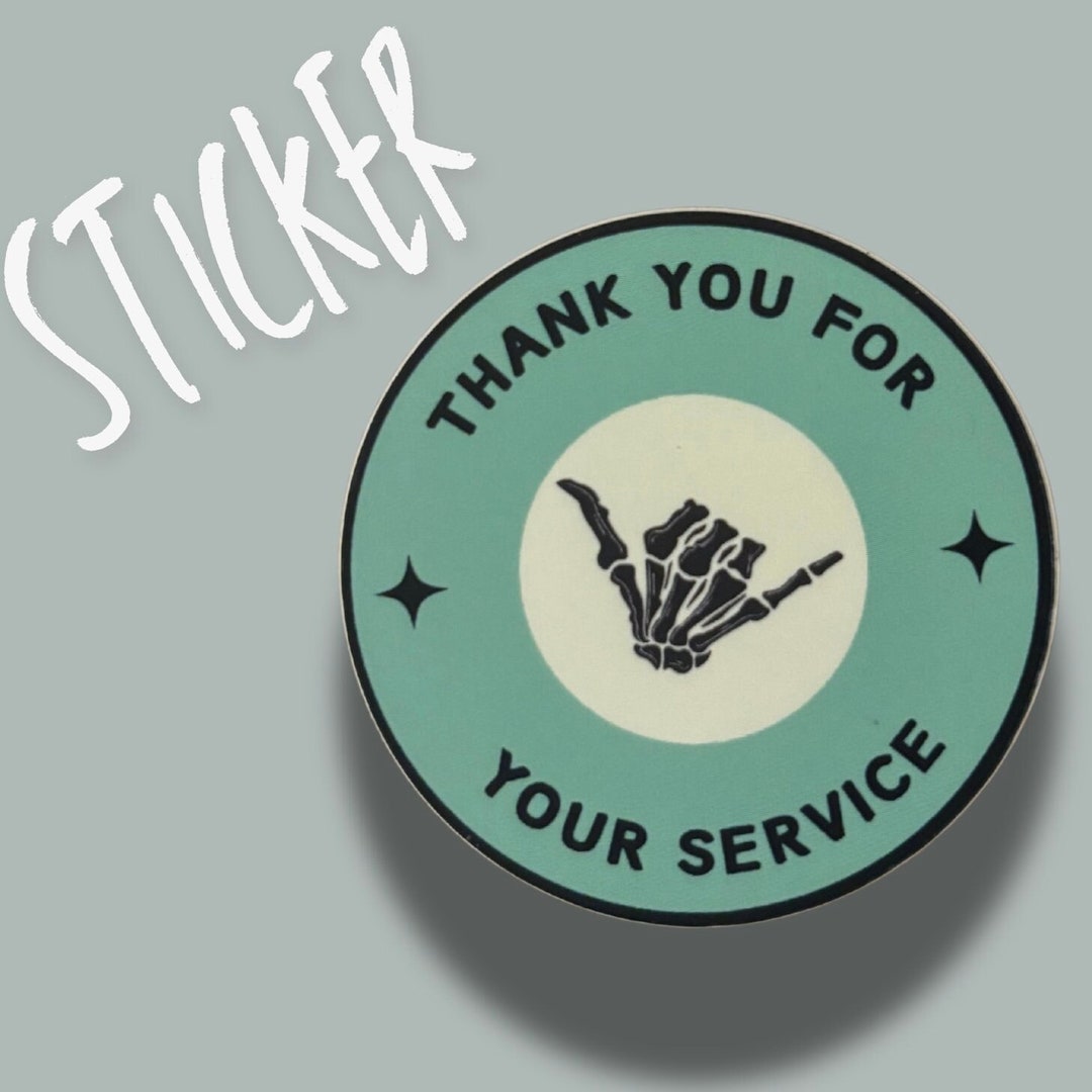 Thank You for Your Service - Sticker - Etsy