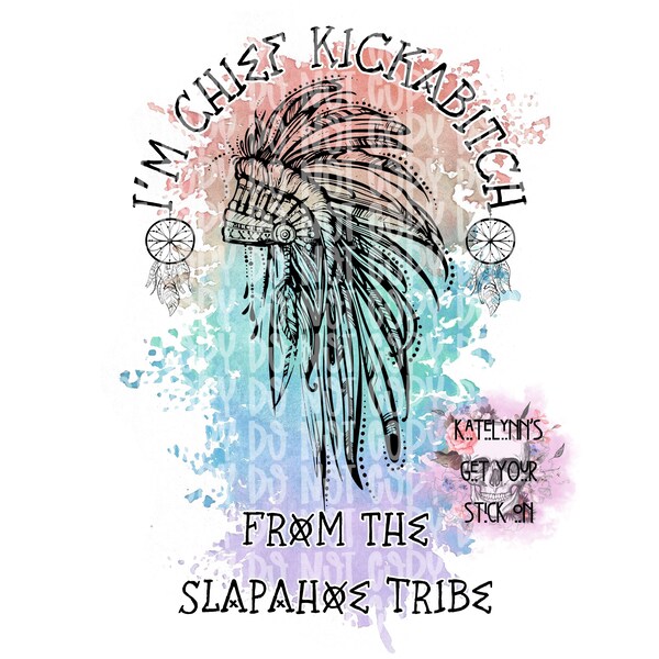 Chief Kickabitch From Slapahoe Tribe Svg - Etsy Ireland