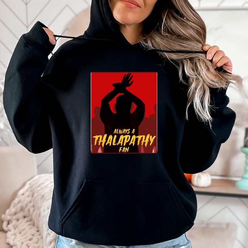Always a Thalapathy Fan Actor Vijay Fan Hoodie Unisex Heavy Blend ...