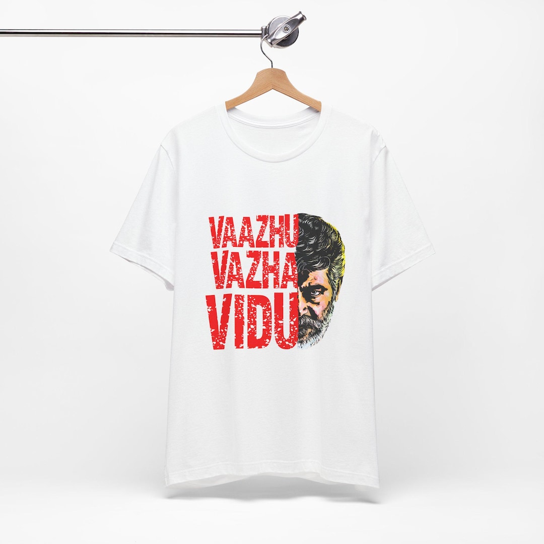 Vaazhu Vaazhavidu Ajith Kumar Iconic Tribute T-shirt Ajith Kumar Fan T ...