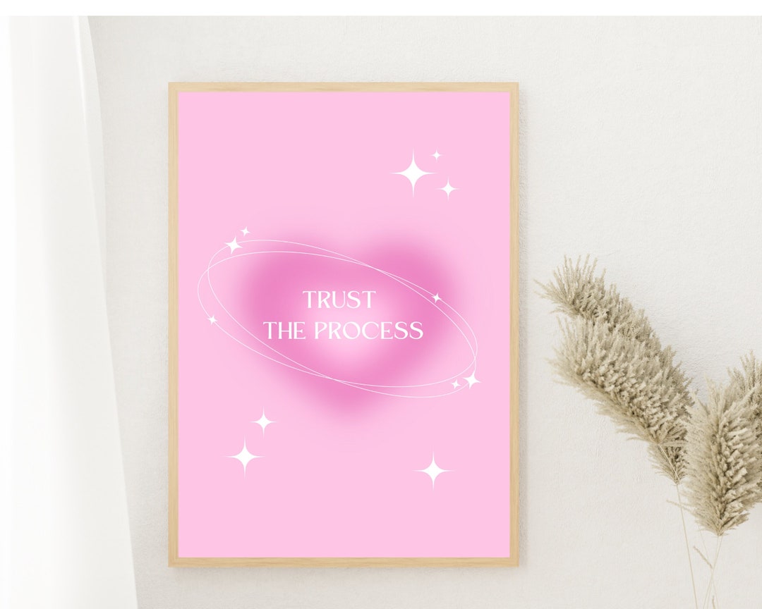 Pink Affirmation Poster Trust the Process Pink Aura Print - Etsy