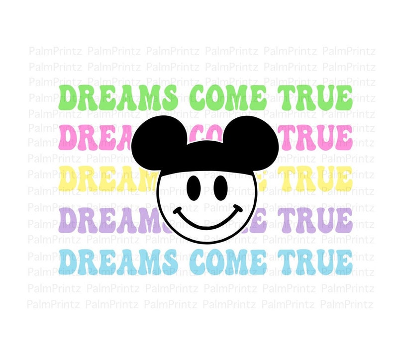 Smiley Face Dreams Come True SVG PNG and JPEG Digital - Etsy