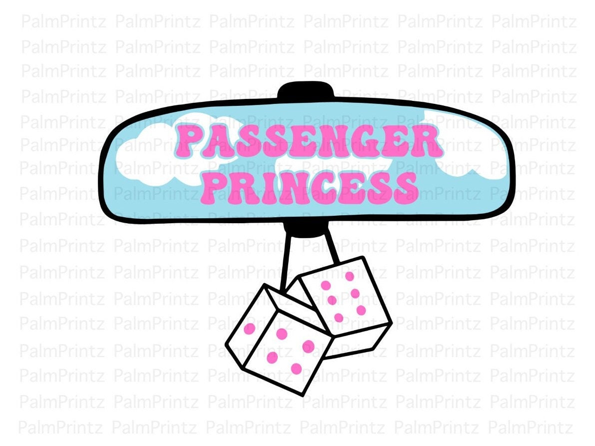 Passenger Princess SVG , PNG and JPEG | Digital Files | Car | Cricut ...