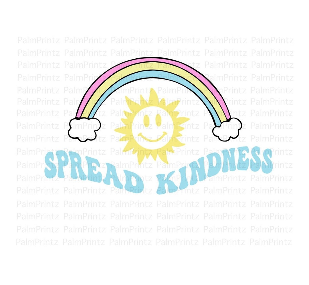 Spread Kindness SVG , PNG and JPEG Digital Files Manifestation Cricut ...