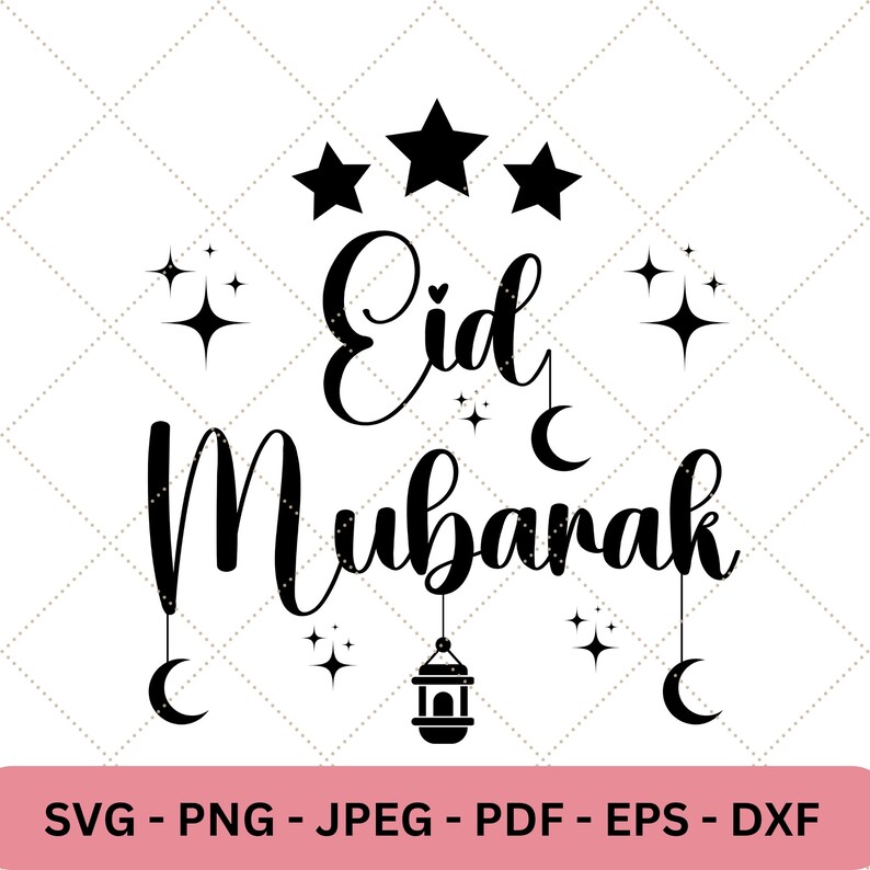 Eid Mubarak SVG, Eid Mubarak Decoration, Eid Decor PNG, Muslim Ramadan ...