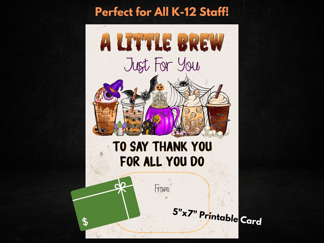 Halloween Funny Teacher Appreciation Coffee Gift Card Printable ...