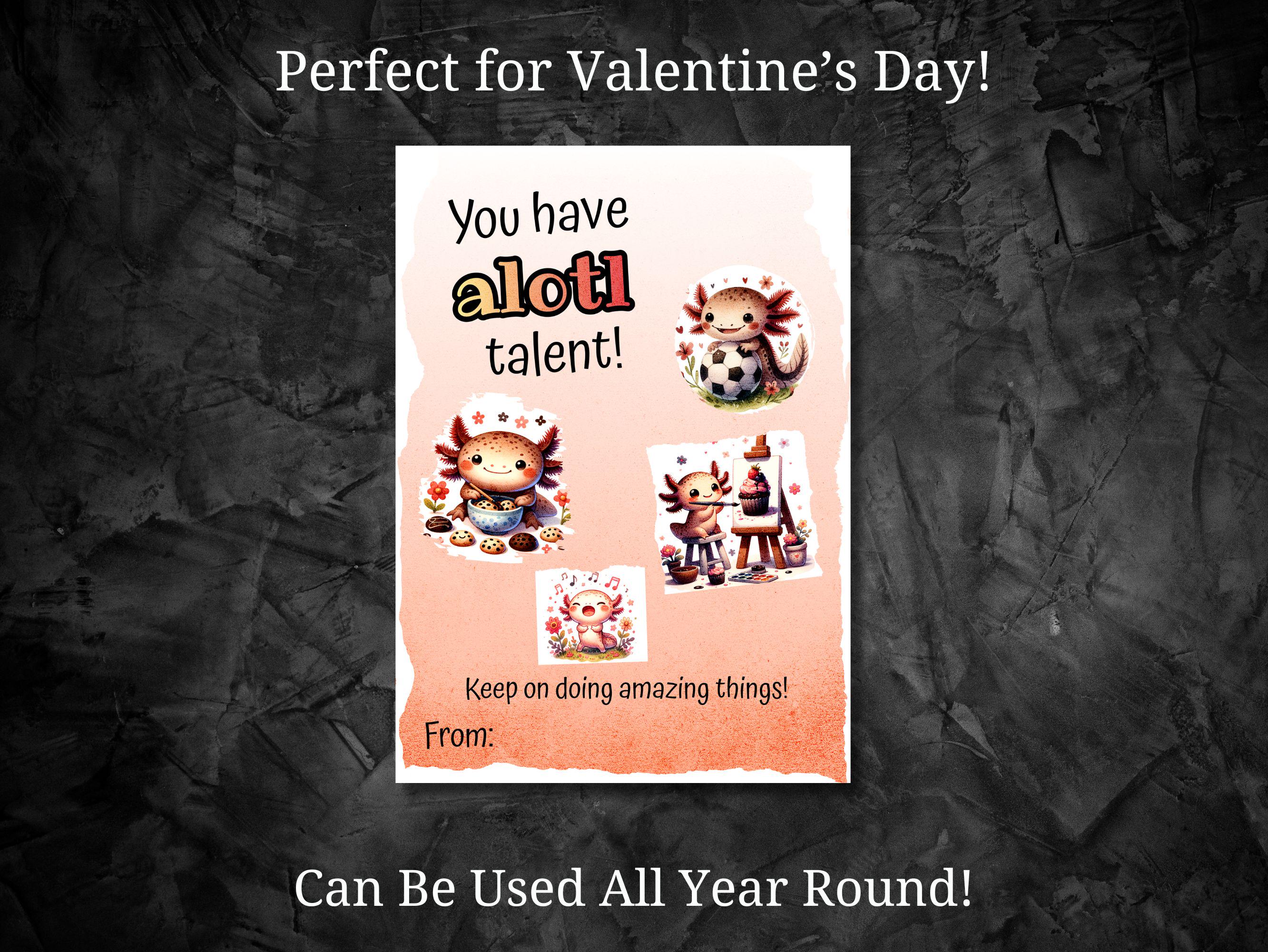 Positive Axolotl Card Printable Valentine's Day Goodie Bag Tag Cute ...