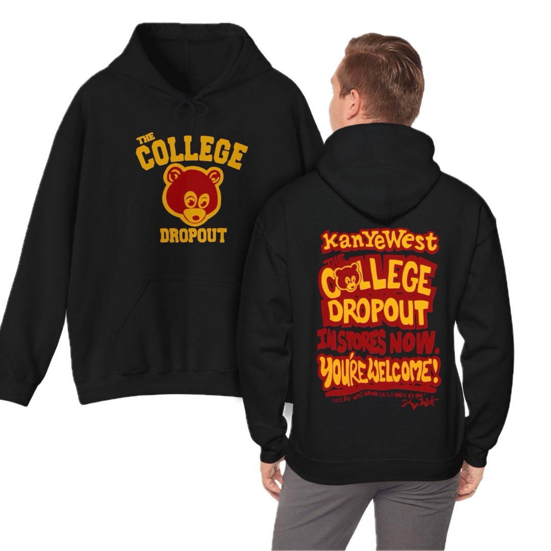 College Dropout Hoodie, Streetwear, Gift For, Best Gift, Unisex Hooded ...