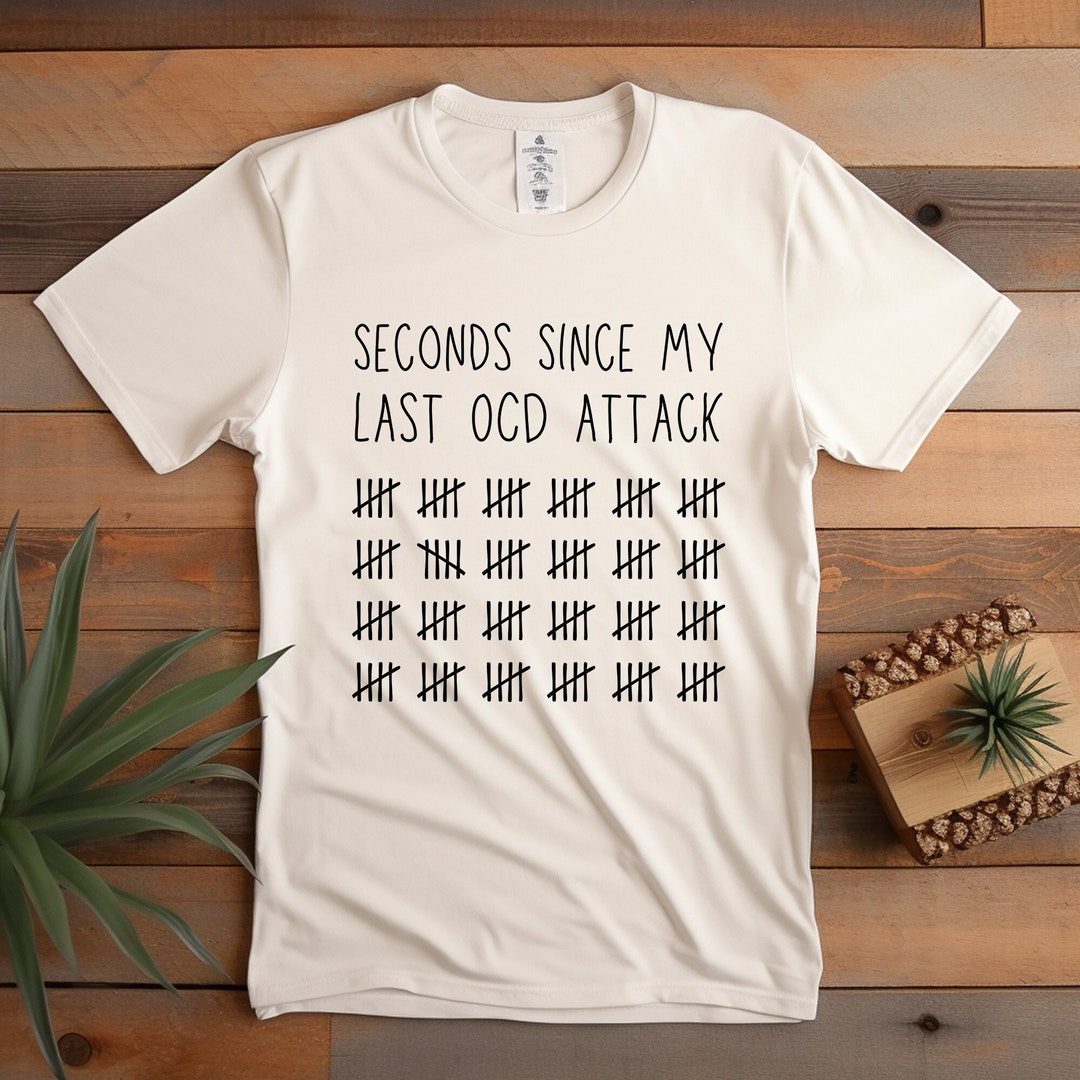 Funny OCD Shirt, Obsessive Compulsive Disorder Shirt, Ocd Shirt, OCD ...