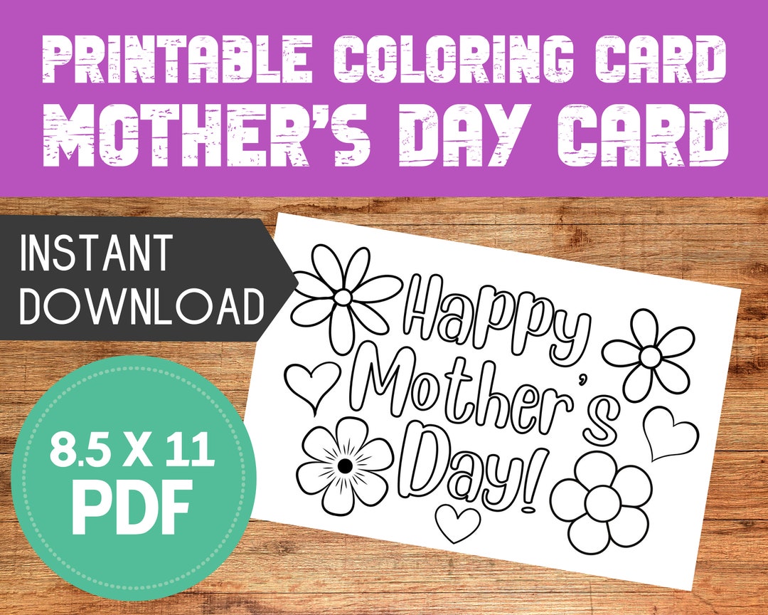 Happy Mothers Day Coloring Card Printable Mothers Day Card for Kids ...