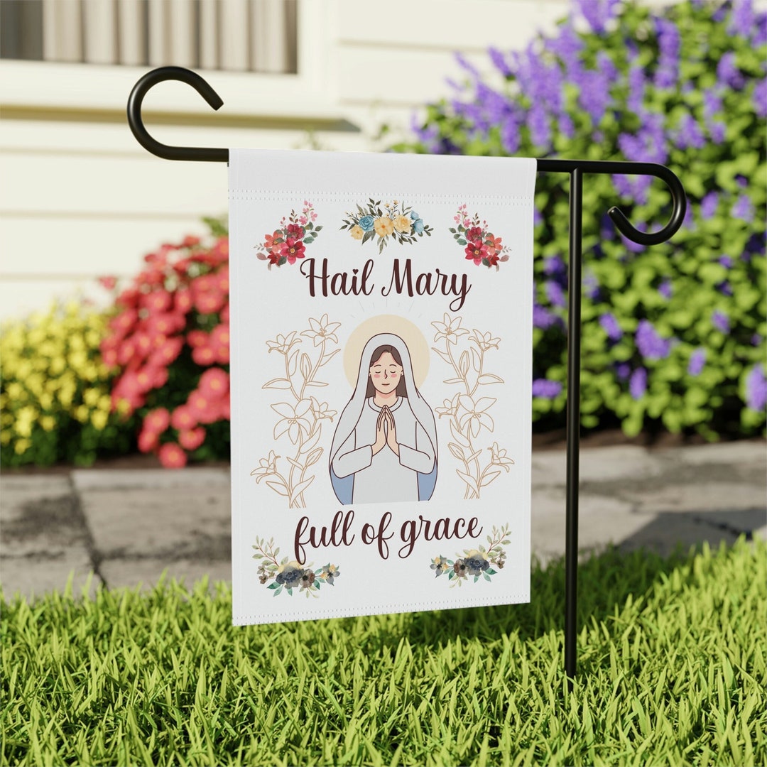 Hail Mary Full of Grace Garden Flag: Catholic Home Decor - Etsy