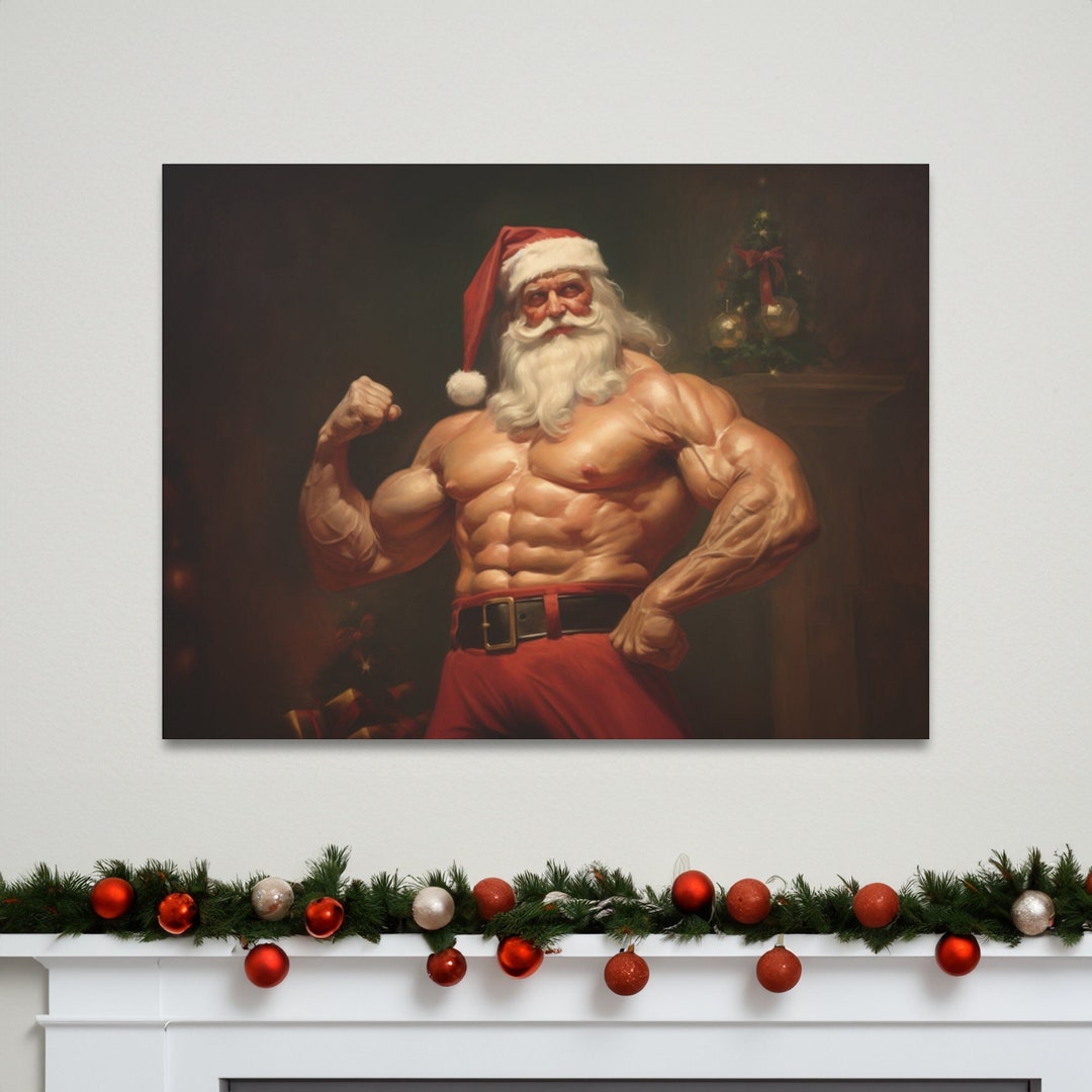 Swole Santa Canvas: Funny Christmas Oil Painting, Farmhouse Decor - Etsy