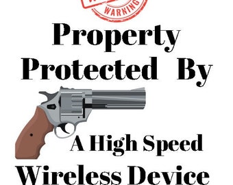 This Area is Protected by A High Speed Wireless Device - Etsy