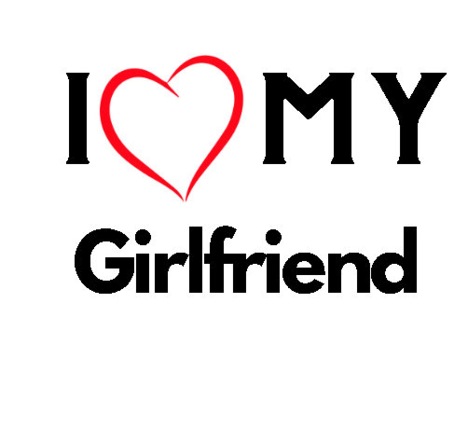 I Love My Girlfriend Svg Digital,valentine Day Funny Design - Etsy