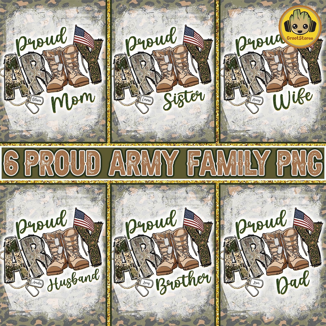 Custom Proud Army Family Png, Military Family Matching Shirt Design Png ...