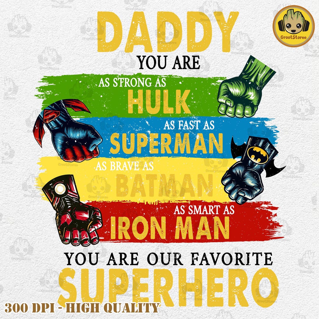 Daddy You Are as Smart Png, Hero Dad Png, Dad Life Png, New Daddy Gift ...