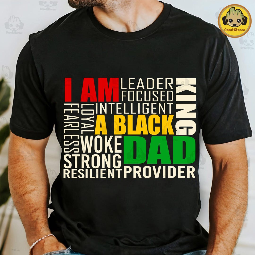 I Am A Black Dad PNG, Juneteenth Father Png, Black Father Png, Dad Word ...