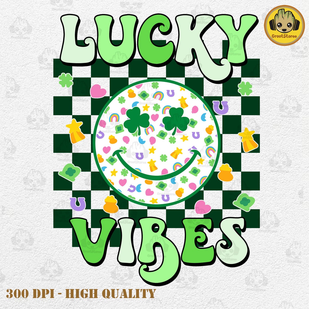 Lucky Vibes Png, Magically Delicious Png, Lucky St. Patrick's Day ...