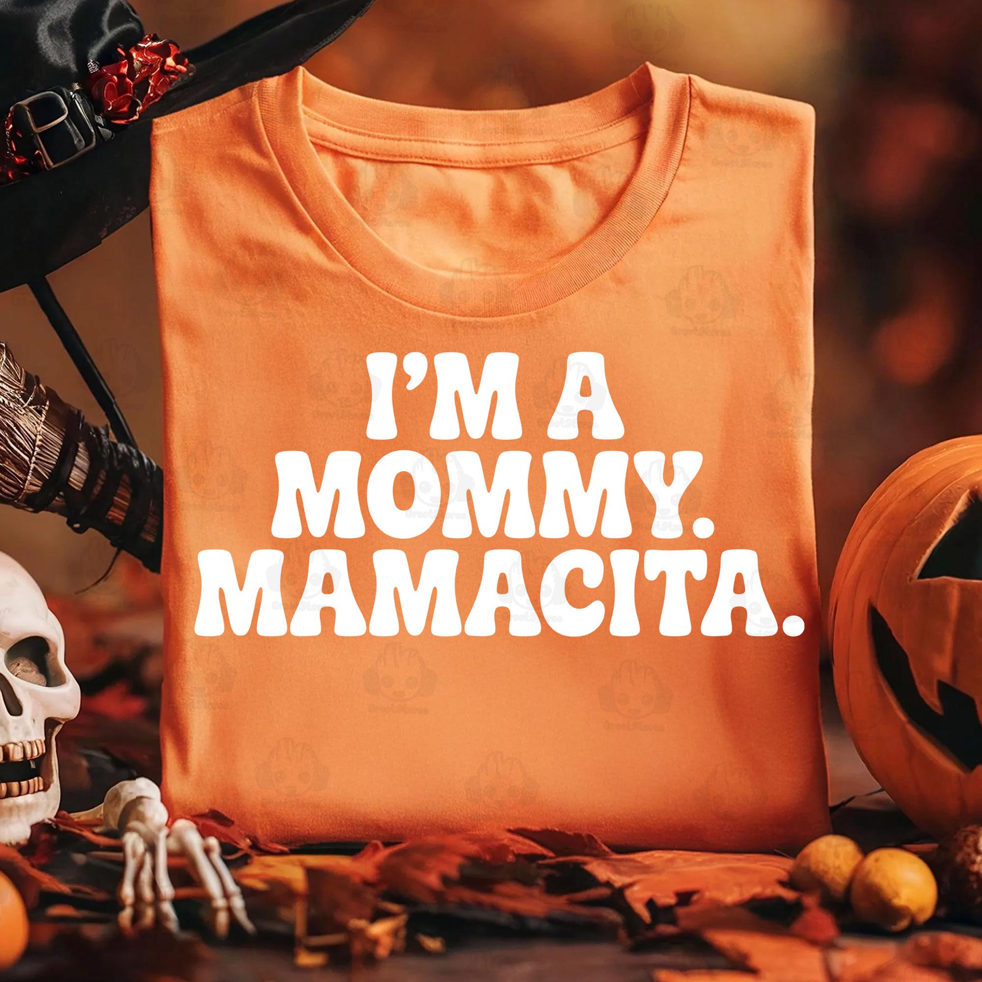 6 I'm a Mommy Mamacita SVG, Funny Huda Quote Meme Svg, Gift for Mom ...