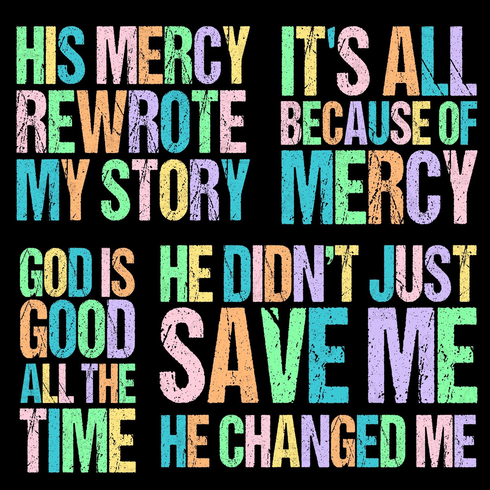 10 Jesus Png Bundle, His Mercy Rewrote My Story Png, It's Was Jesus All ...