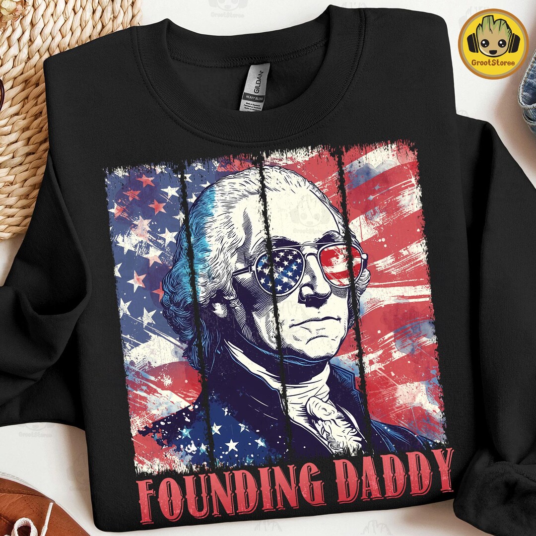 USA Founding Daddy Png, Retro 4th of July Shirt Png, Funny 4th of July ...