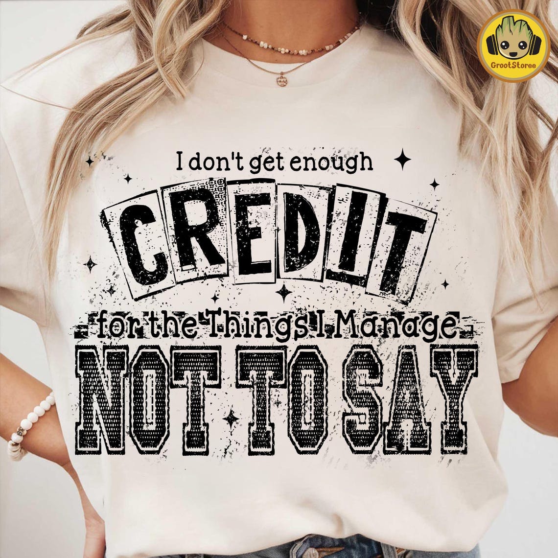 I Don’t Get Enough Credit PNG, Sarcastic Quote Shirt Design, Funny ...