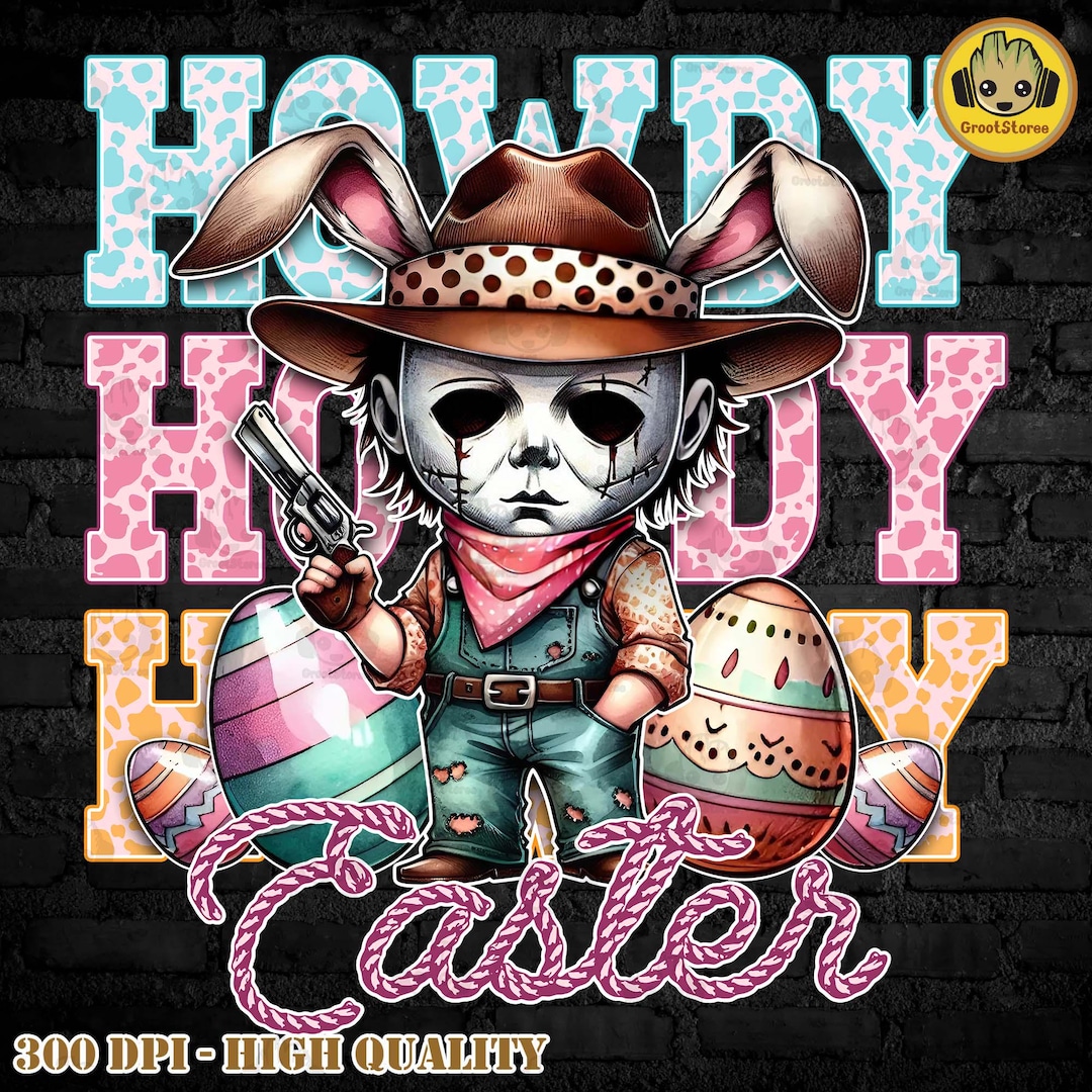 Howdy Easter Png, Horror Easter Png, Killer Easter Squad Png, Horror ...
