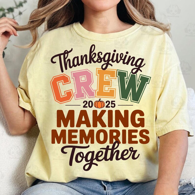 Thanksgiving Crew 2025 Png, Fall Family Sublimation, Autumn Pumpkin Png ...