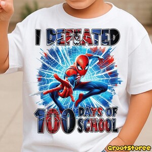 I Defeated 100 Days of School Png, Spider Cartoon Character Png, 100 ...