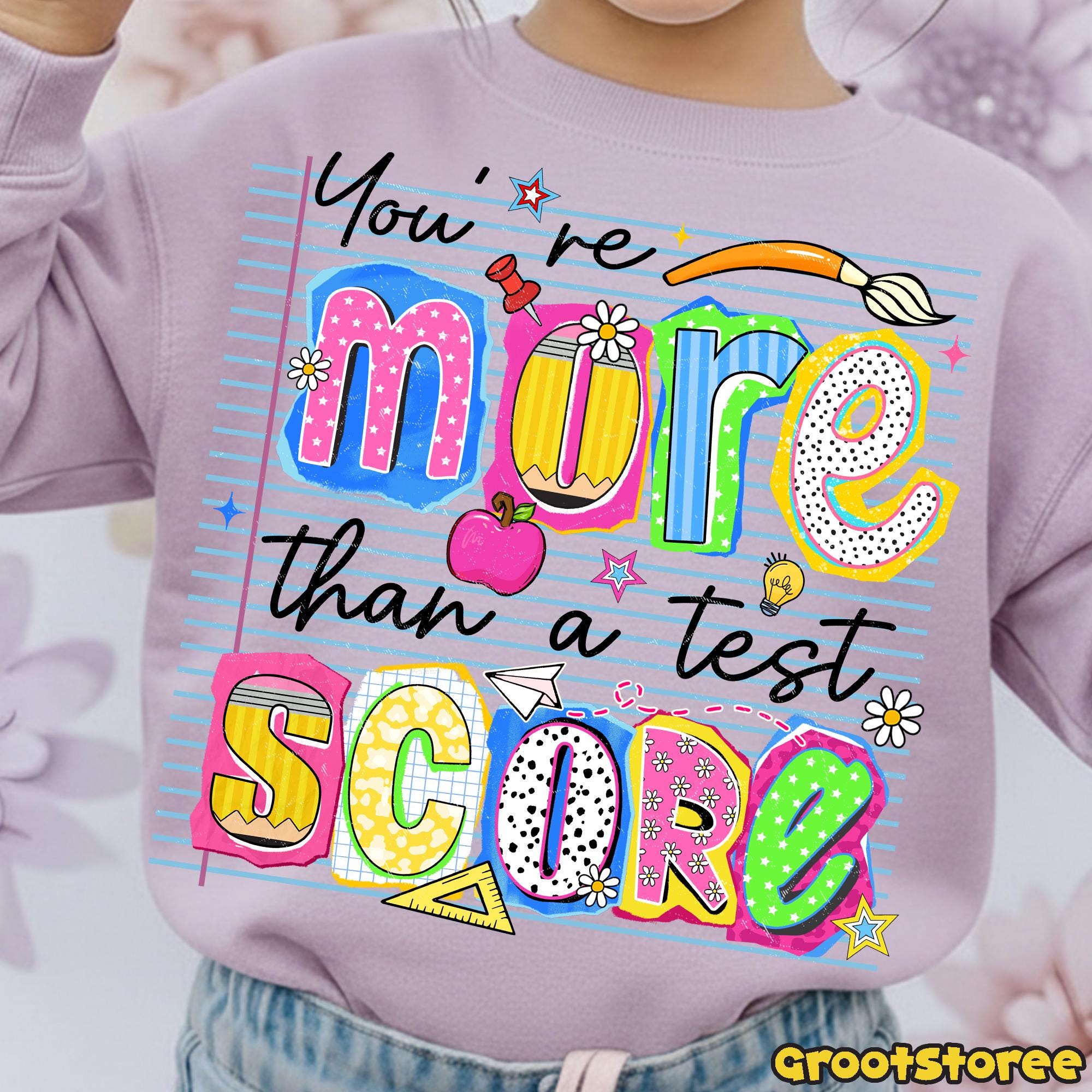 Testing Day Encouragement PNG, You’re More Than a Test Score Design ...