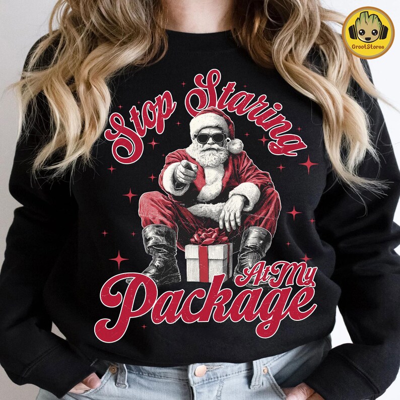Funny Christmas Santa Claus PNG, Retro Stop Staring at My Package ...