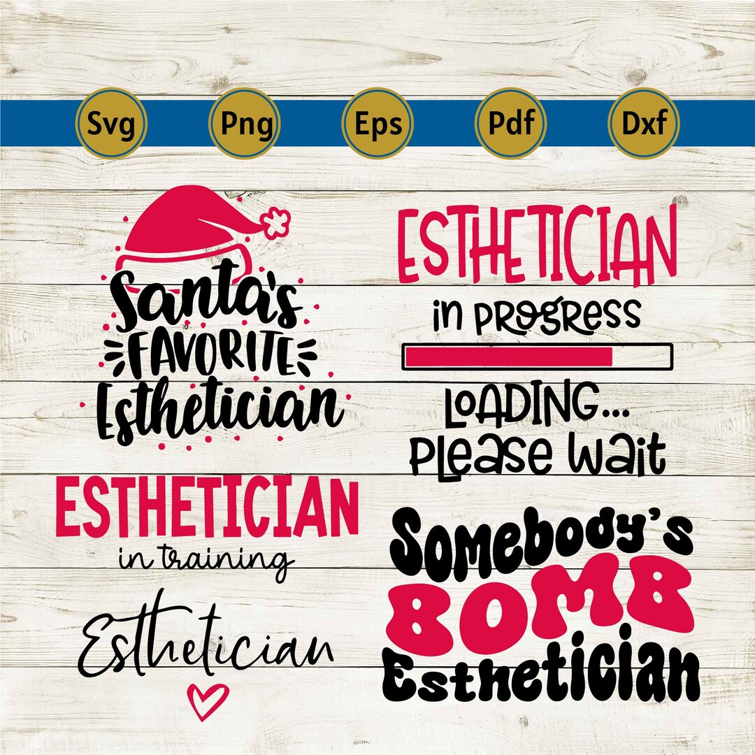 Esthetician Svg, Skin Care Svg, Cosmetology Svg, Esthetician Shirt ...